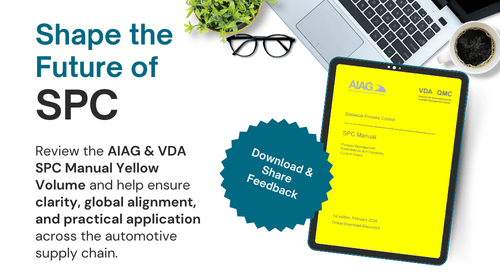 Stakeholder Review Now Open: AIAG & VDA SPC Yellow Volume